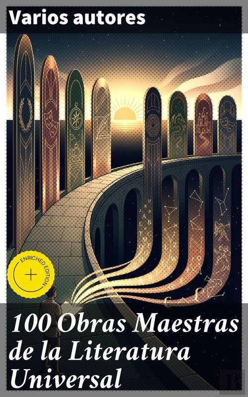 100 Obras Maestras De La Literatura Universal, de Vicente Blasco Ibanez ...