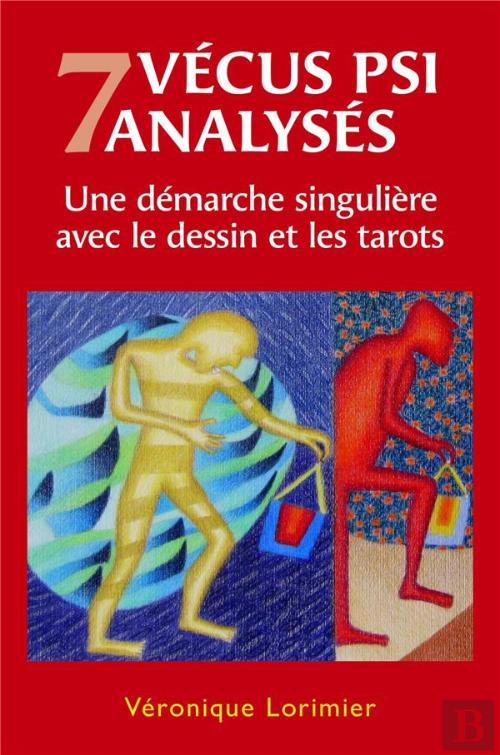 7 Vecus Psi Analyses, Une Demarche Singuliere Avec Le Dessin Et Les ...