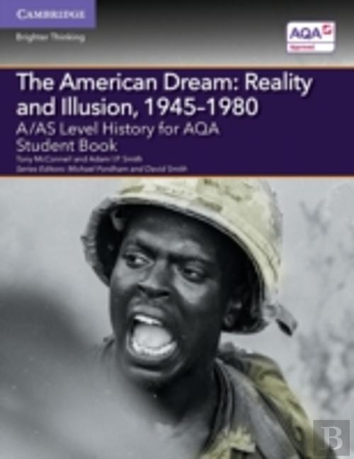 A/As Level History For Aqa The American Dream: Reality And Illusion ...