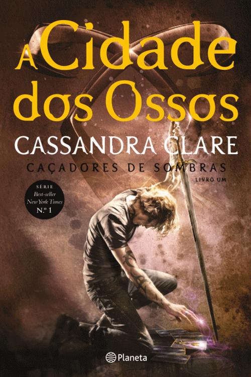 A Cidade dos Ossos, Cassandra Clare - Livro - Bertrand