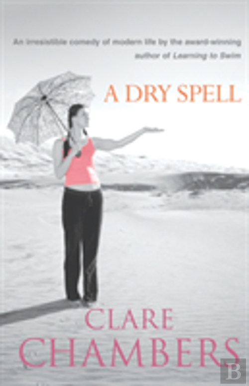 A Dry Spell, Clare Chambers - Livro - Bertrand