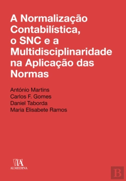 A Normalização Contabilística, o SNC e a Multidisciplinaridade na ...