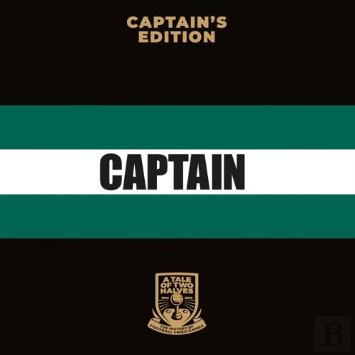 A Tale Of Two Halves: The History Of Football Video Games (Captain'S ...