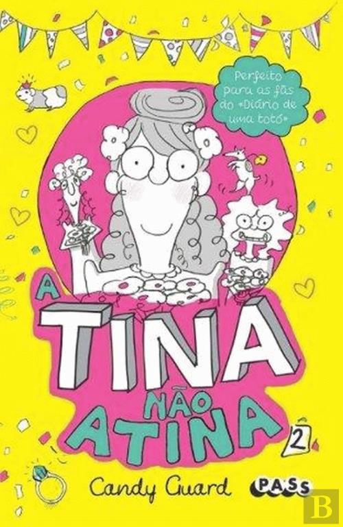 A Tina Não Atina, de Candy Guard - Livro