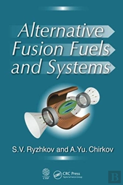 Alternative Fusion Fuels And Systems, de Alexei Yu. (Bauman Moscow ...