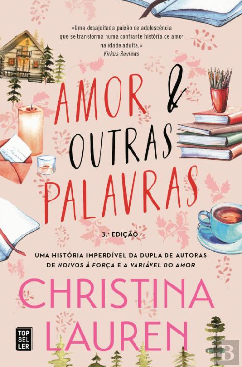 Amor e Outras Palavras, de Christina Lauren - Livro