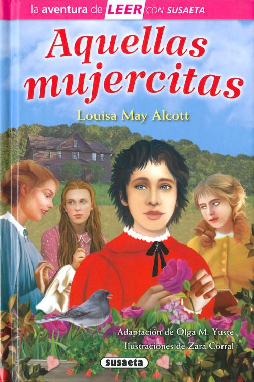 Aquellas Mujercitas, de Louisa (Adapt. Olga M. Yuste) May Alcott - Livro