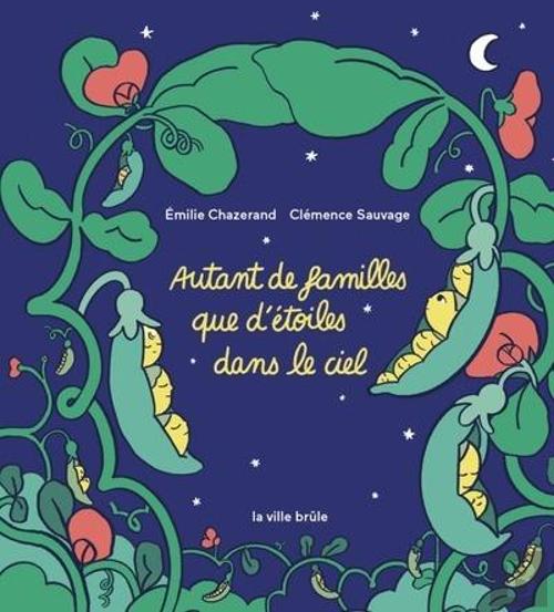 Autant De Familles Que D'Étoiles Dans Le Ciel, de Émilie Chazerand ...