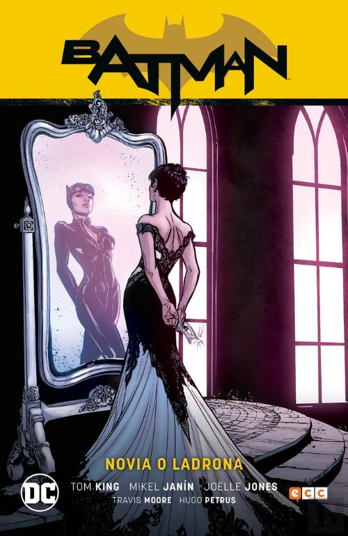 Batman Vol. 08: Novia O Ladrona (Batman Saga - Camino Al Altar Parte 2 ...