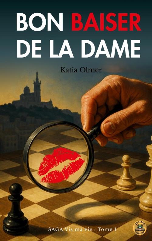 Bon Baiser De La Dame : Roman Psychologique Sur L'Emprise, La Relation ...