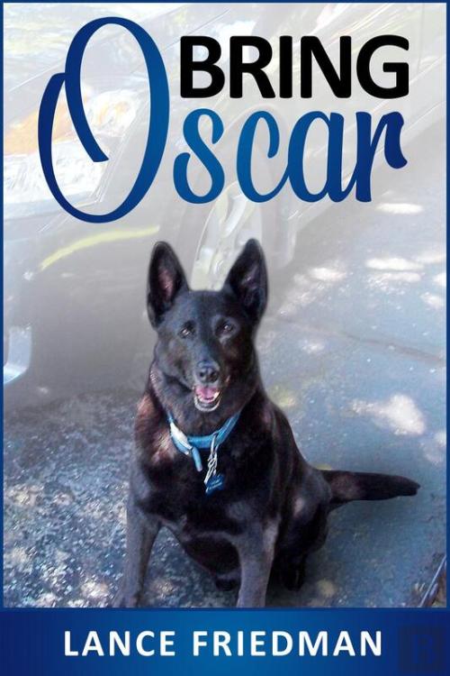 Bring Oscar, Lance Friedman - eBook - Bertrand