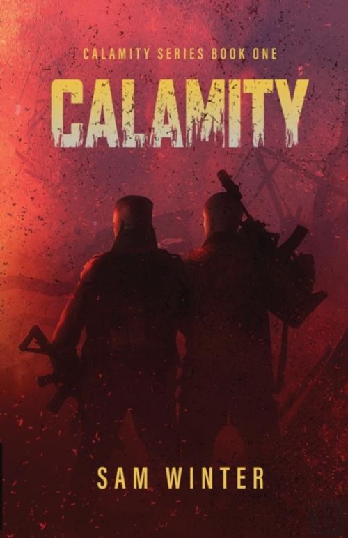 Calamity: The Calamity Series, Book 1, de Sam Winter - Livro