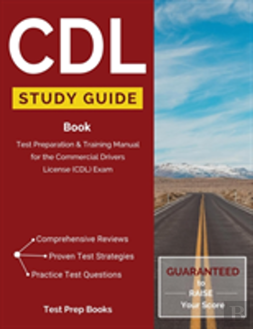 Cdl Study Guide Book: Test Preparation & Training Manual For The ...