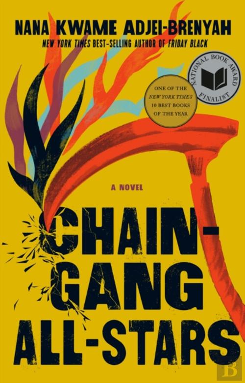 Chain Gang All Stars: A Read With Jenna Pick, de Nana Kwame Adjei ...