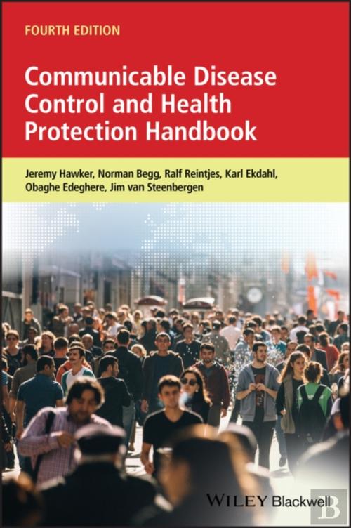 Communicable Disease Control And Health Protection Handbook, Jeremy ...