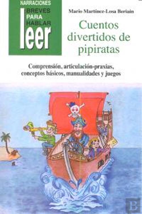 Cuentos Divertidos De Pipiratas. Para Trabajar Conceptos Básicos ...