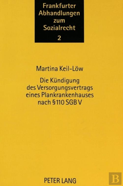 Die Kuendigung Des Versorgungsvertrags Eines Plankrankenhauses Nach 110 ...