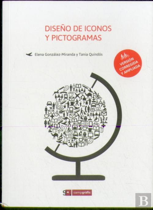 Diseño De Iconos Y Pictogramas, Elena González Miranda, Tania Quindós ...