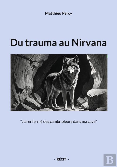 Du Trauma Au Nirvana : "J'Ai Enfermé Des Cambrioleurs Dans Ma Cave ...