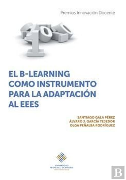 El B-Learning Como Instrumento Para La Adaptación Al Eees, de Olga ...