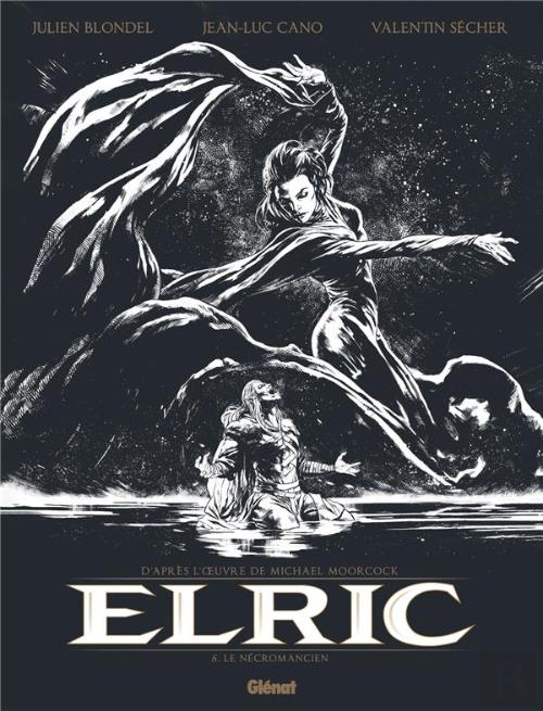 Elric Tome 5, Julien Blondel, Valentin Secher, Jean-Luc Cano - Livro