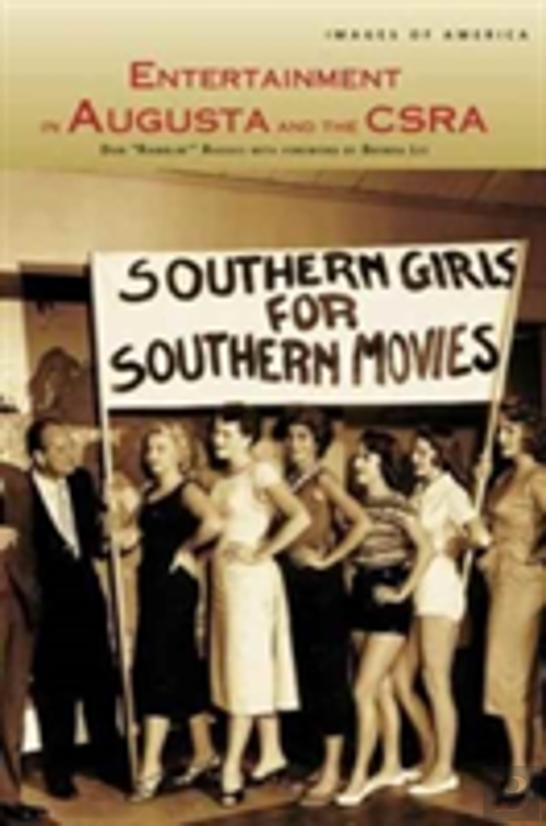 Entertainment In Augusta And The Csra, de Brenda Lee, Don Rhodes - Livro