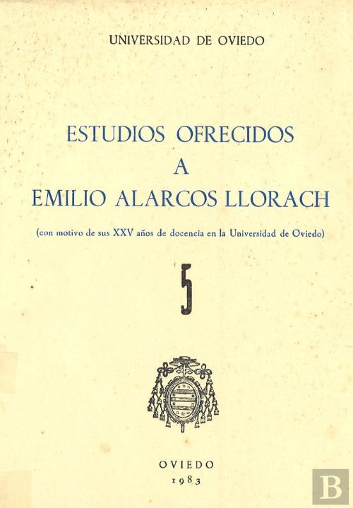 Estudios Ofrecidos A Emilio Alarcos Llorach Tomo V, M. V. Conde, José ...