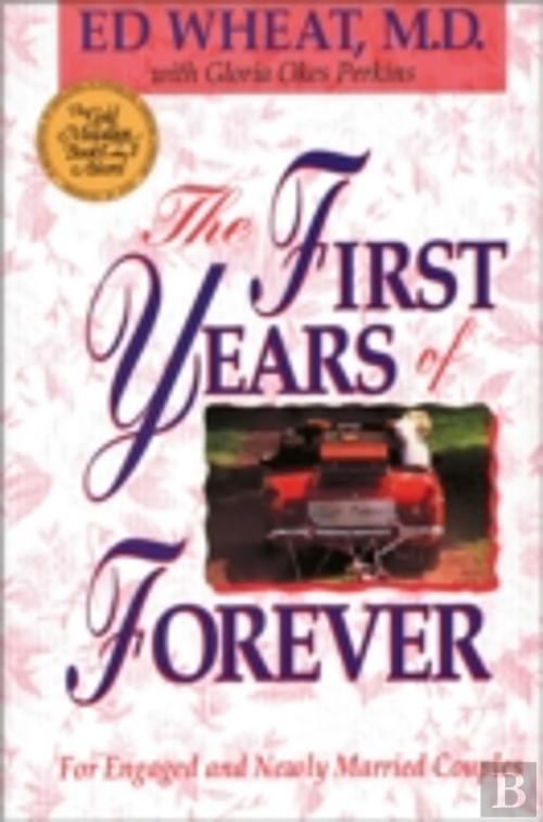 First Years Of Forever, de Gloria Okes Perkins, Ed Wheat - Livro