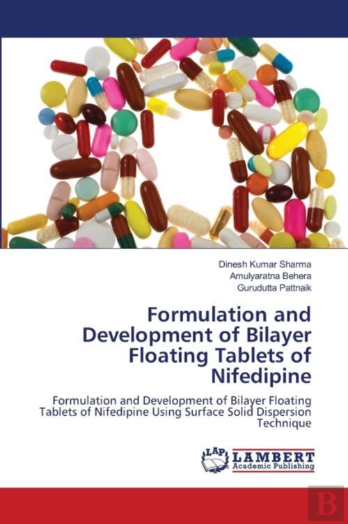 Formulation And Development Of Bilayer Floating Tablets Of Nifedipine ...