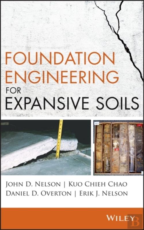 Foundation Engineering For Expansive Soils, de Kuo Chieh Chao, John D ...
