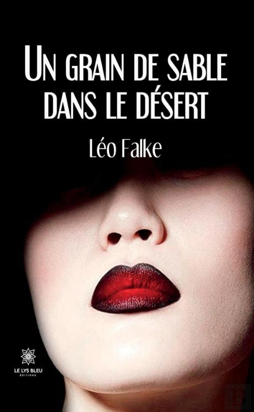 Grain De Sable Dans Desert, Leo Falke - Livro - Bertrand