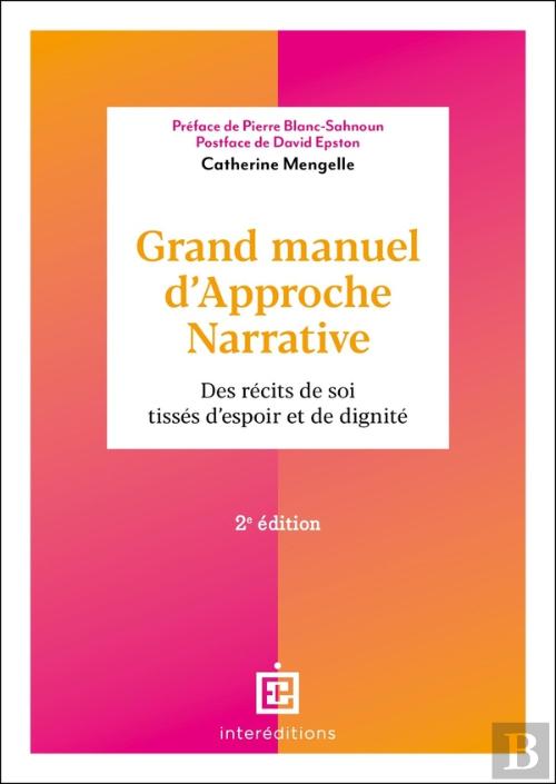 Grand Manuel D'Approche Narrative : Des Récits De Soi Tissés D'Espoir ...