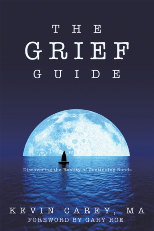 Grief Guide, Kevin Carey Ma - eBook