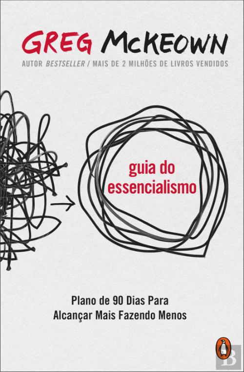 Guia do Essencialismo, de Greg McKeown - Livro