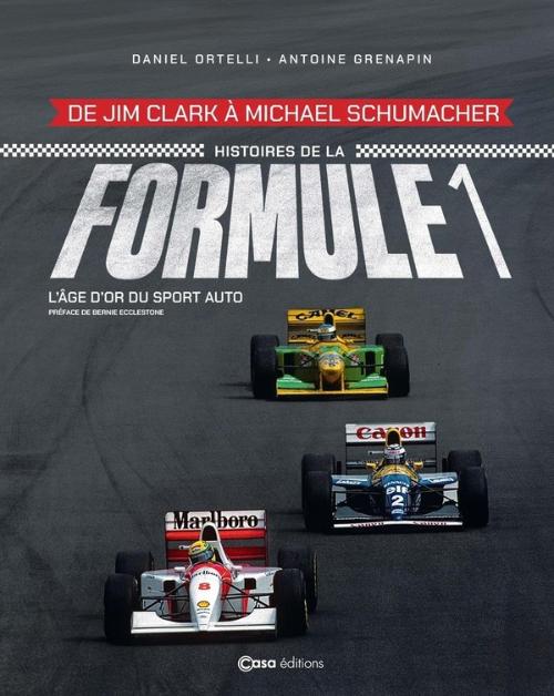 Histoires De La Formule 1 : L'Âge D'Or Du Sport Auto, De Jim Clark À ...