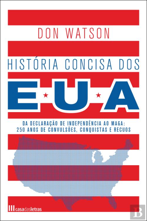 História Concisa dos EUA, de Don Watson - Livro