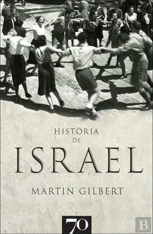 História de Israel, de Martin Gilbert - Livro