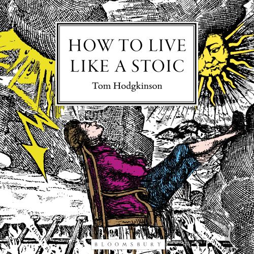 How To Live Like A Stoic, de Tom Hodgkinson - Audiolivro
