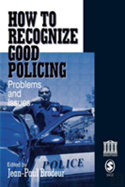 How To Recognize Good Policing - Livro - Bertrand