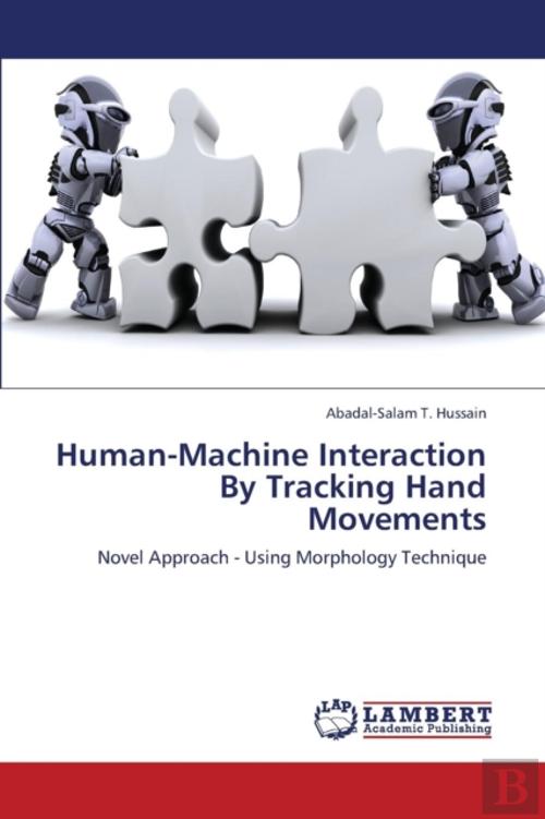 Human-Machine Interaction By Tracking Hand Movements, de Hussain Abadal ...