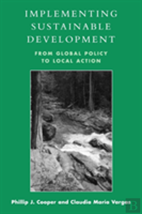 Implementing Sustainable Development, de Phillip J. Cooper, Claudia ...