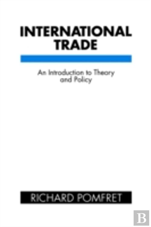 International Trade, de Richard (University Of Adelaide, Australia ...