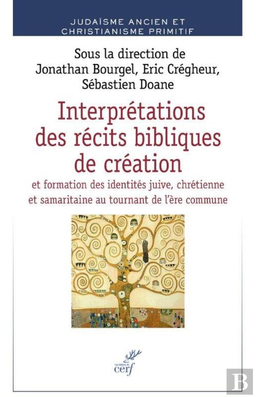 Interprétations Des Récits Bibliques De Création Et Formation Des ...