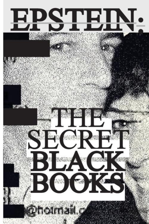 Jeffrey Epstein'S Secret "Black Books", de Jeffrey Epstein - Livro