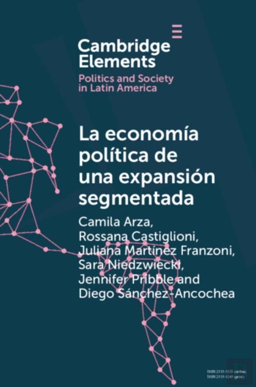 La Economia Politica De Una Expansion Segmentada, Camila (National ...