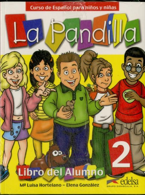 La Pandilla 2 (Alumno+Ejercicios), de Luisa / Gonzalez, Elena Hortelano ...
