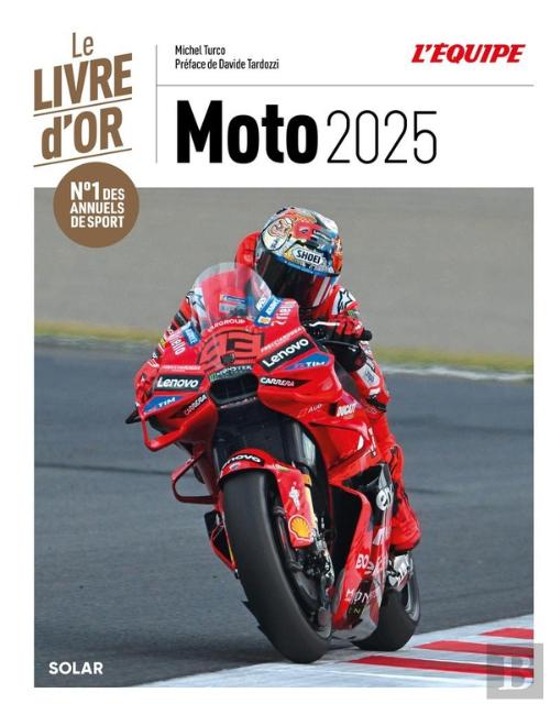 Le Livre D'Or De La Moto (Édition 2025), de Michel Turco - Livro