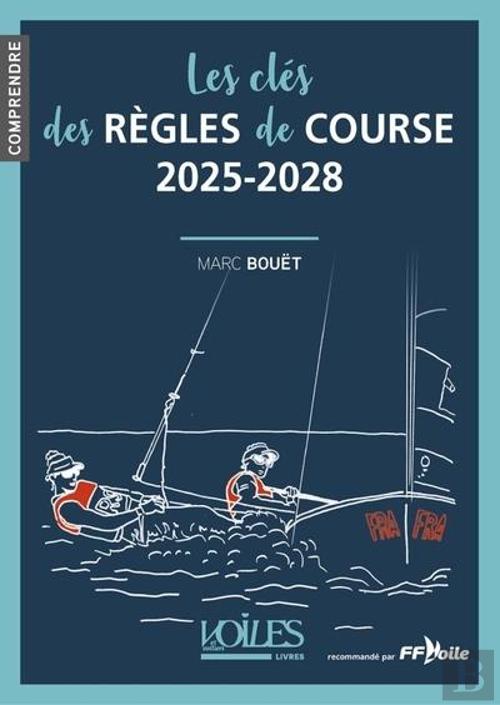 Les Clés Des Règles De Course 2025-2028, Marc Bouët - Livro - Bertrand