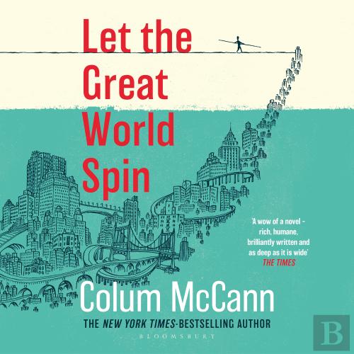 Let The Great World Spin, de Colum McCann - Audiolivro
