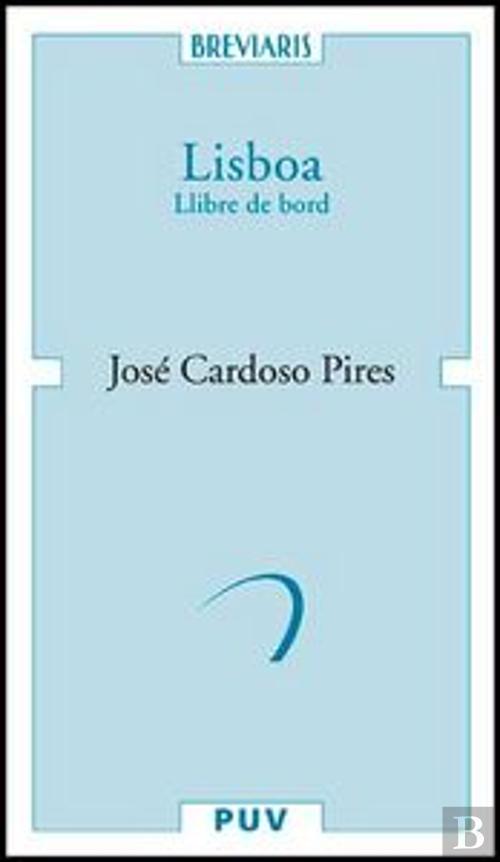 Lisboa, de José Cardoso Pires - Livro